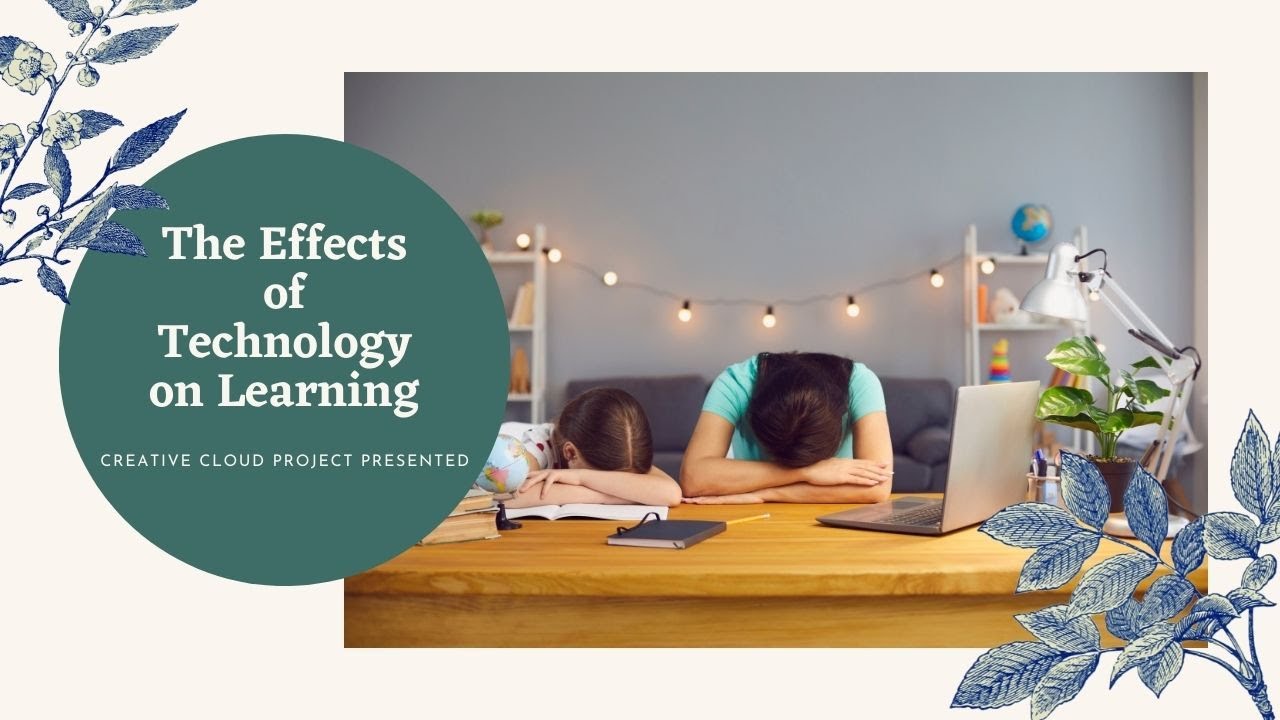 Effects of Technology on Learning - YouTube
