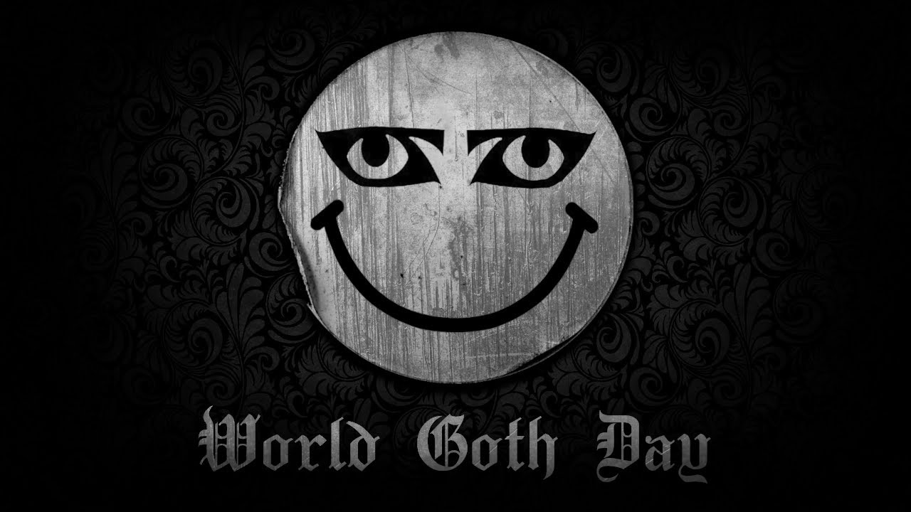 World Goth Day - YouTube