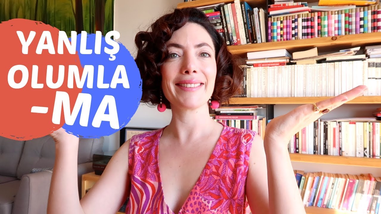 YANLIŞ YAPILAN OLUMLAMALAR | Mutluluğu kendinize çekin - YouTube