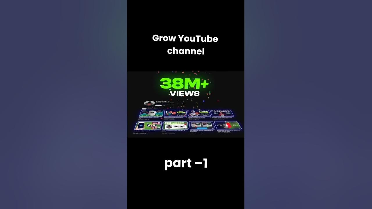 How to grow YouTube channel part 1 - YouTube