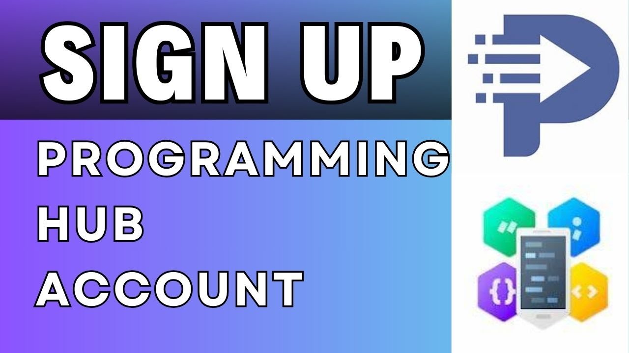 How to Sign Up Programming Hub Account 2024? - YouTube