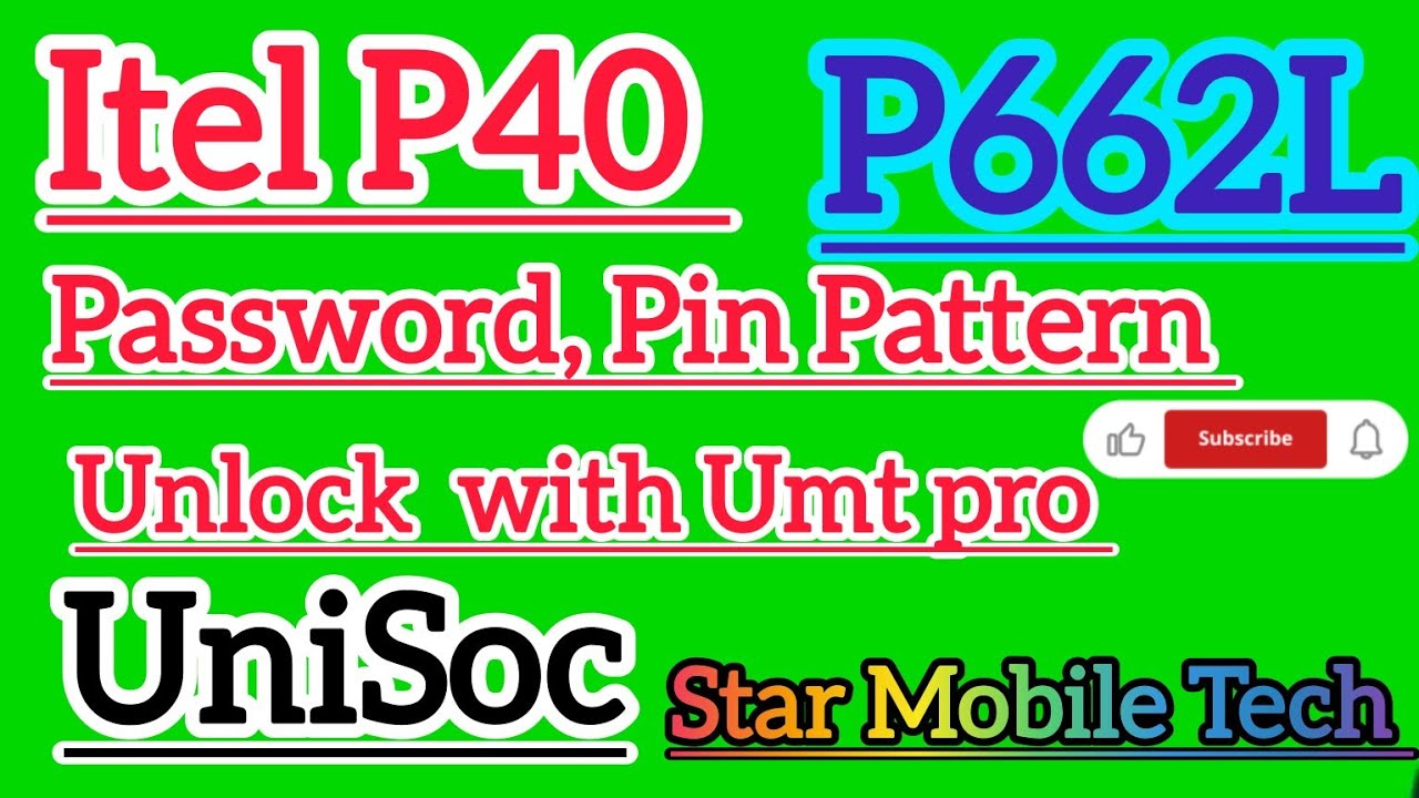 itel p662l unlock umt pro | itel p40 unlock pin pattern | ITEL P662L ...