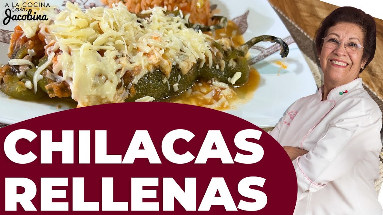 COMO HACER CHILACAS RELLENAS | COMO HACER CHILACAS | CHILACAS CON ARROZ ...
