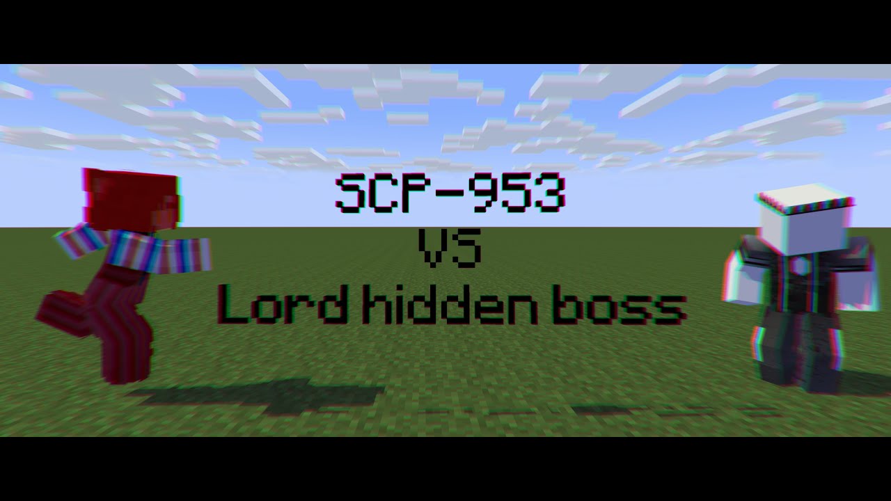 SCP-953 Vs Lord Hidden boss - YouTube