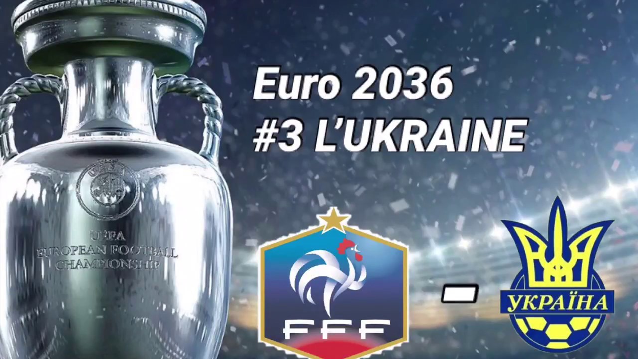 Euro 2036 #3 L’UKRAINE - YouTube