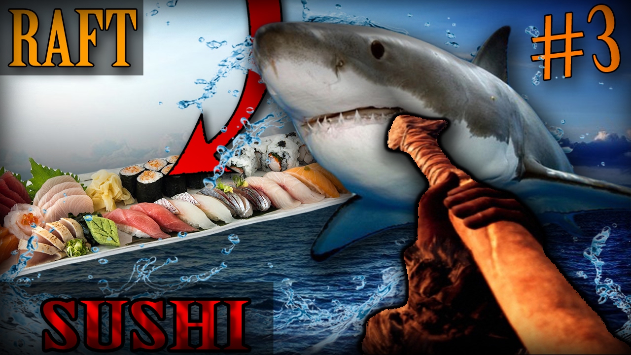 COMO HACER SUSHI | Raft - YouTube
