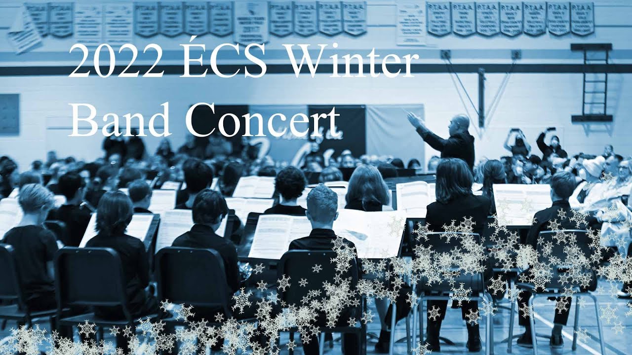 2022 ECS Winter Band Concert - YouTube