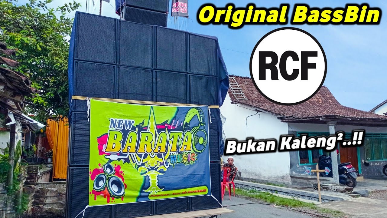 BassBin Original RCF Akhirnya Hajatan !! BARATA SOUND SYSTEM - YouTube