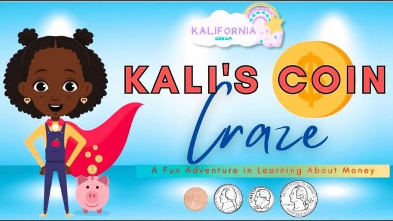Kali’s Coin Craze | Kalifornia Dream | Educational Videos For Kids ...
