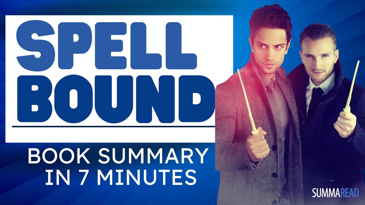 SPELL BOUND | BY F.T. LUKENS | Book Summary | Summaread - YouTube