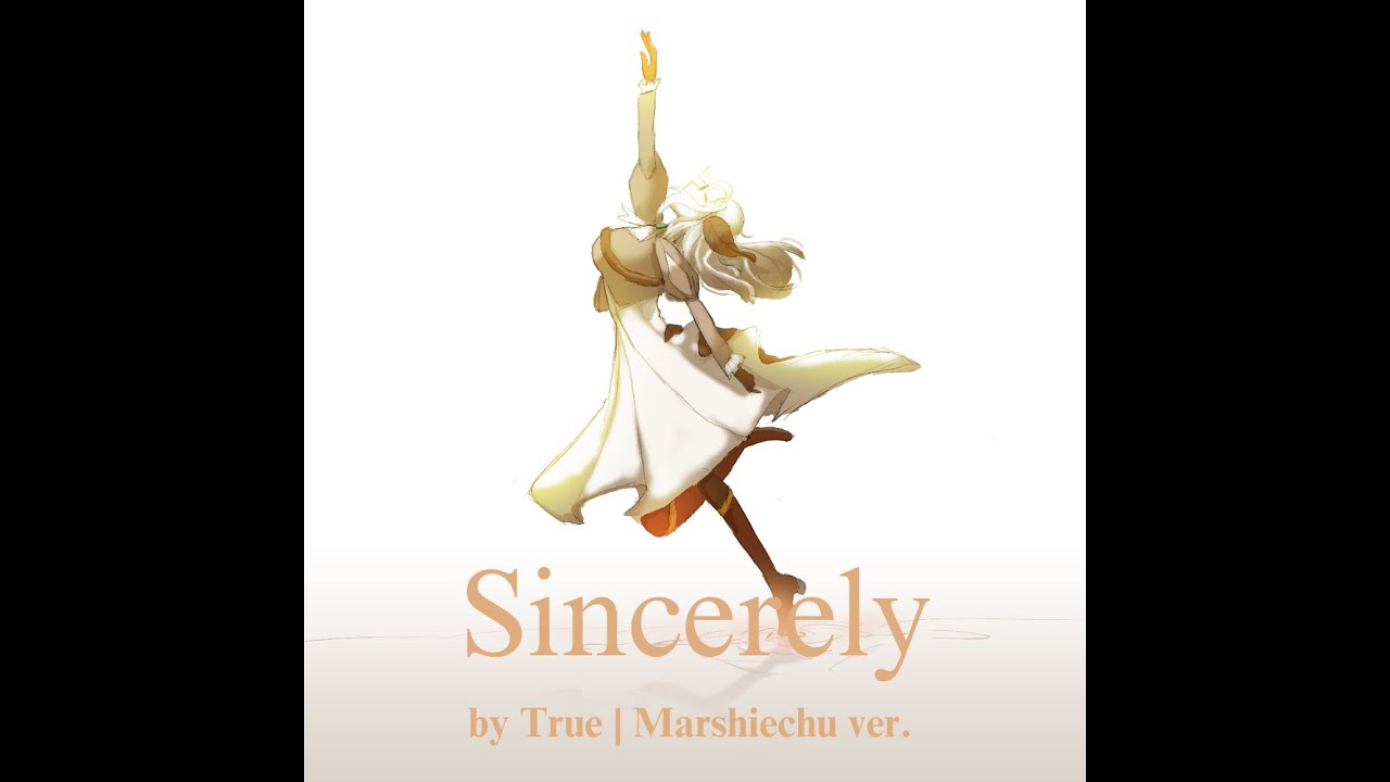 [COVER] Sincerely - TRUE | Marshiechu ver. - YouTube