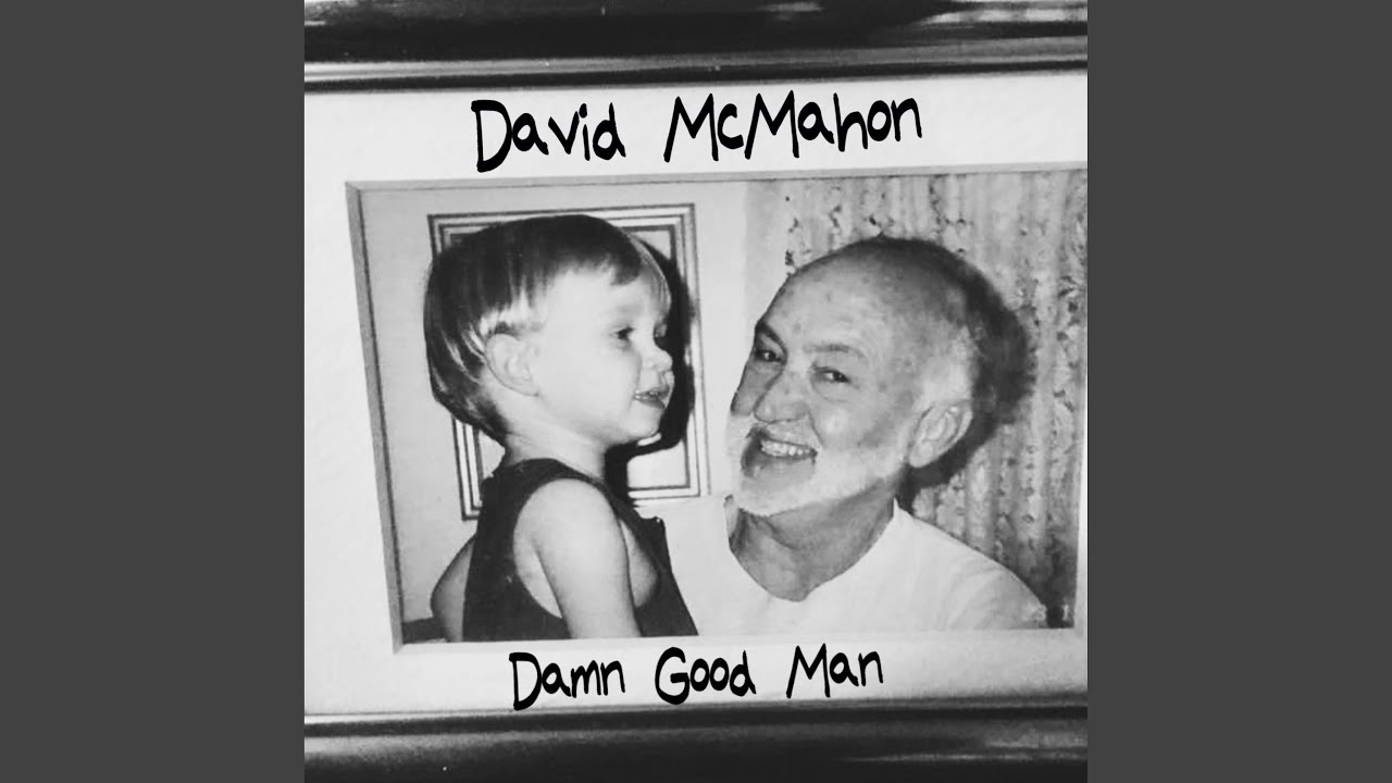 Damn Good Man - YouTube