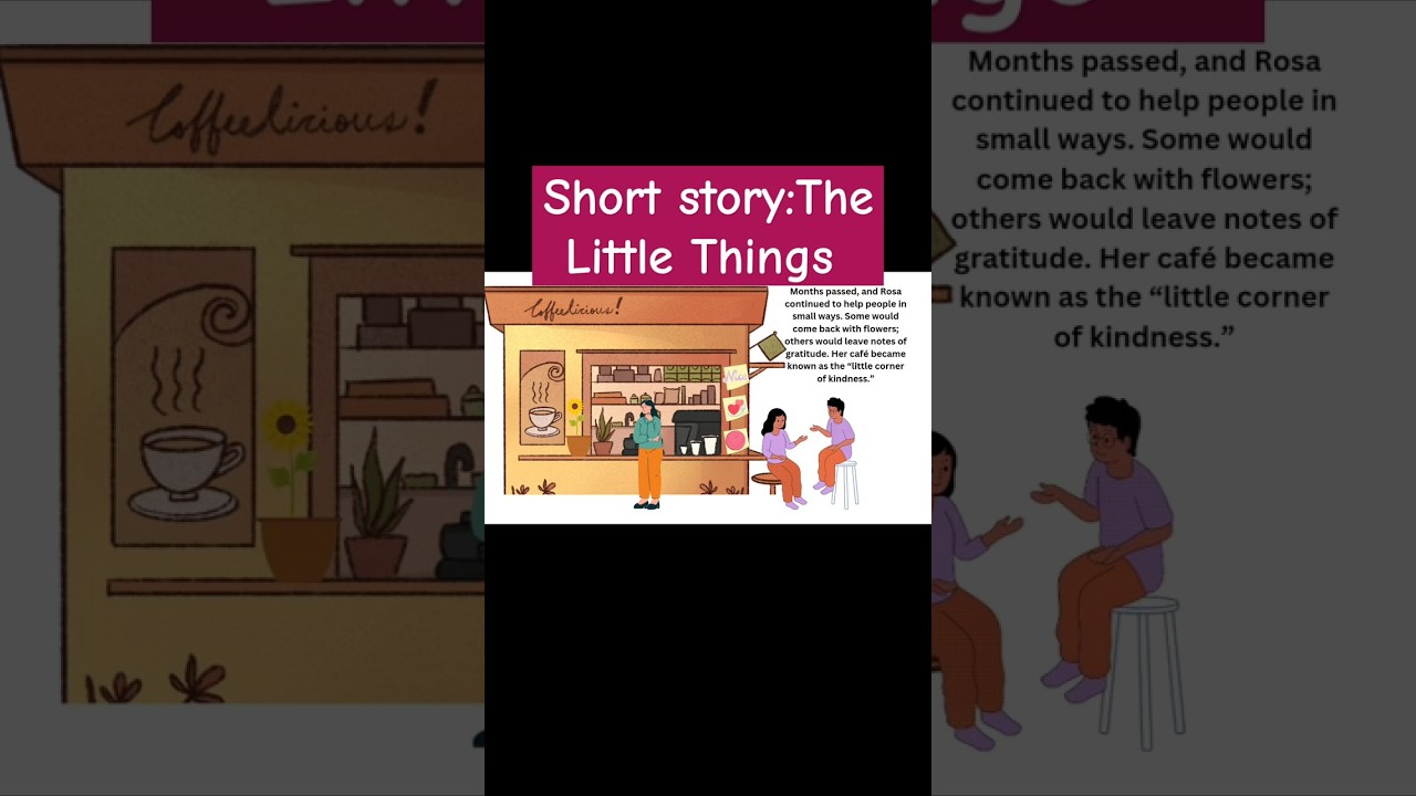 Learn English Through Short Stories||THE LITTLE THINGS ...