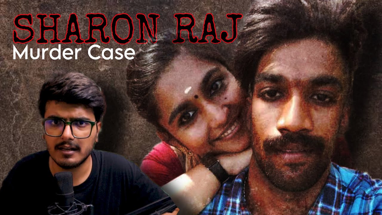SHARON RAJ MURDER CASE #crimestory #crime_news - YouTube