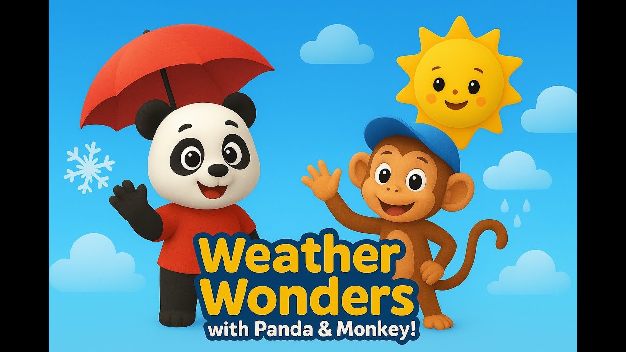 Weather Wonders with Panda & Monkey | Fun Learning for Kids | Sunny ...