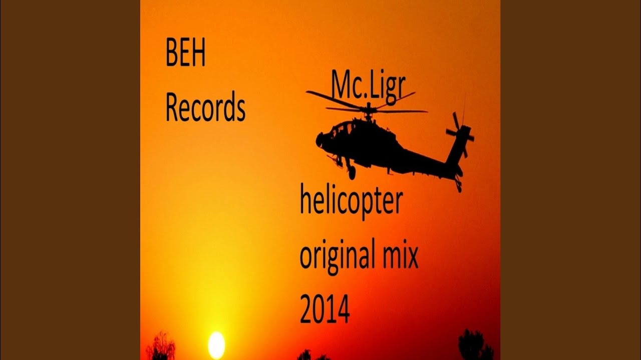 Helicopter (Original Mix) - YouTube