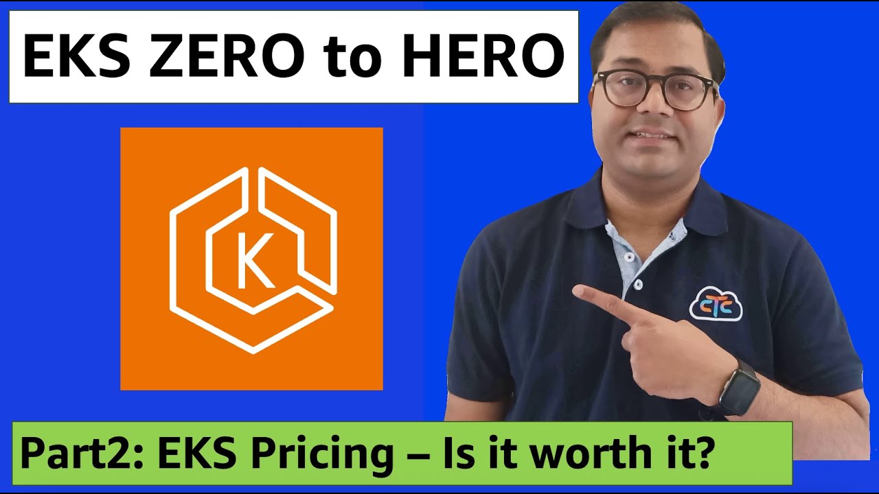 EKS ZERO to HERO | Part2: EKS Pricing – Is it worth it? | Master ...