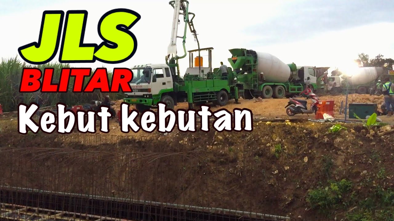 Terbaru.!! Jalur Lintas Selatan BLITAR Di kebut - JLS BLITAR LOT 7 ...
