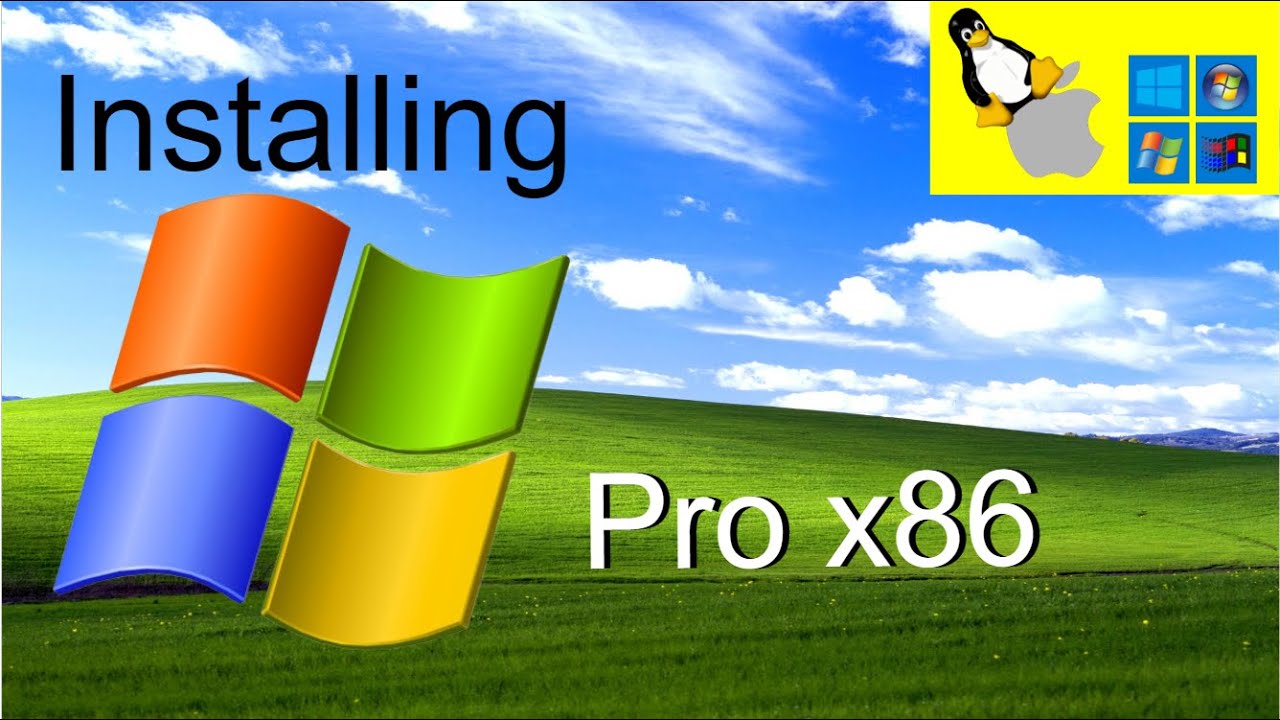 Installing Windows XP Pro x86 - YouTube