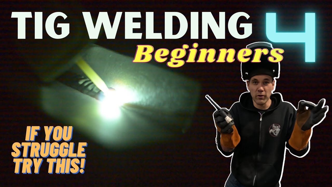 TIG Welding Basics - SIMPLE Tips & Tricks How to Get Started - YouTube