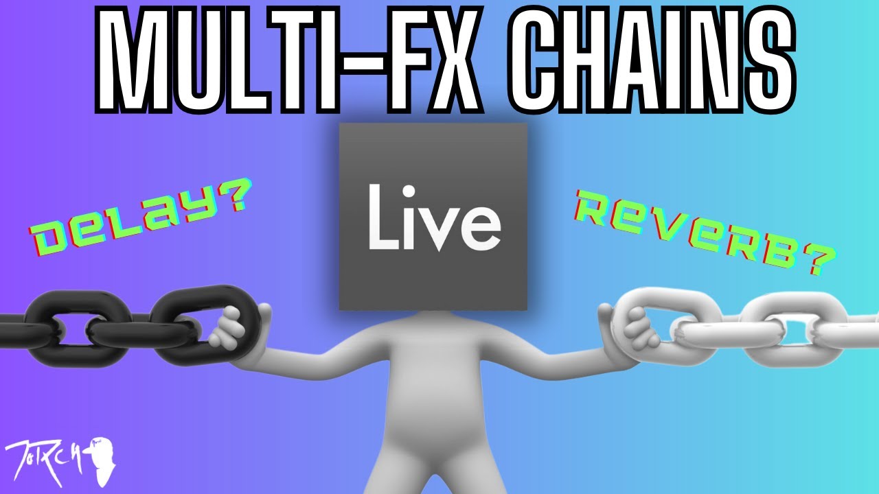 How To Create a Multi-FX Chain in Ableton Live For Any Instrument - YouTube