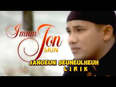 IMUM JHON - JANGEUN SEUNEULHEUH ( OFFICIAL LIRIK ) - YouTube