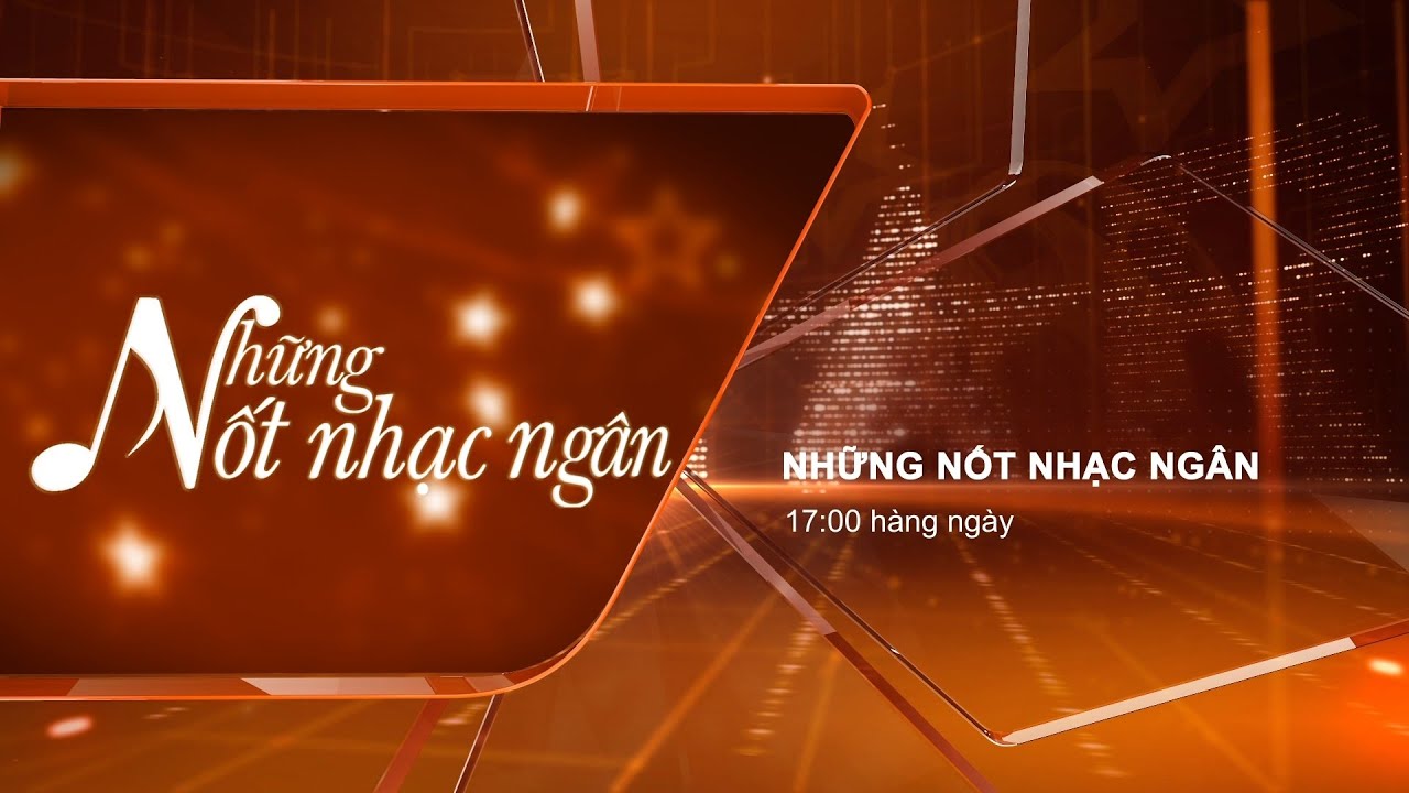 SCTV11 - Trailer NHỮNG NỐT NHẠC NGÂN - YouTube