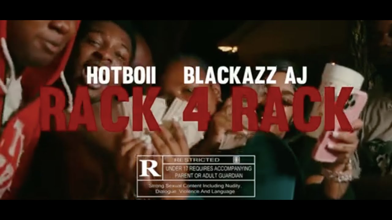 HotBoii x BlackAzz Aj - Rack 4 Rack [Official Video] - YouTube