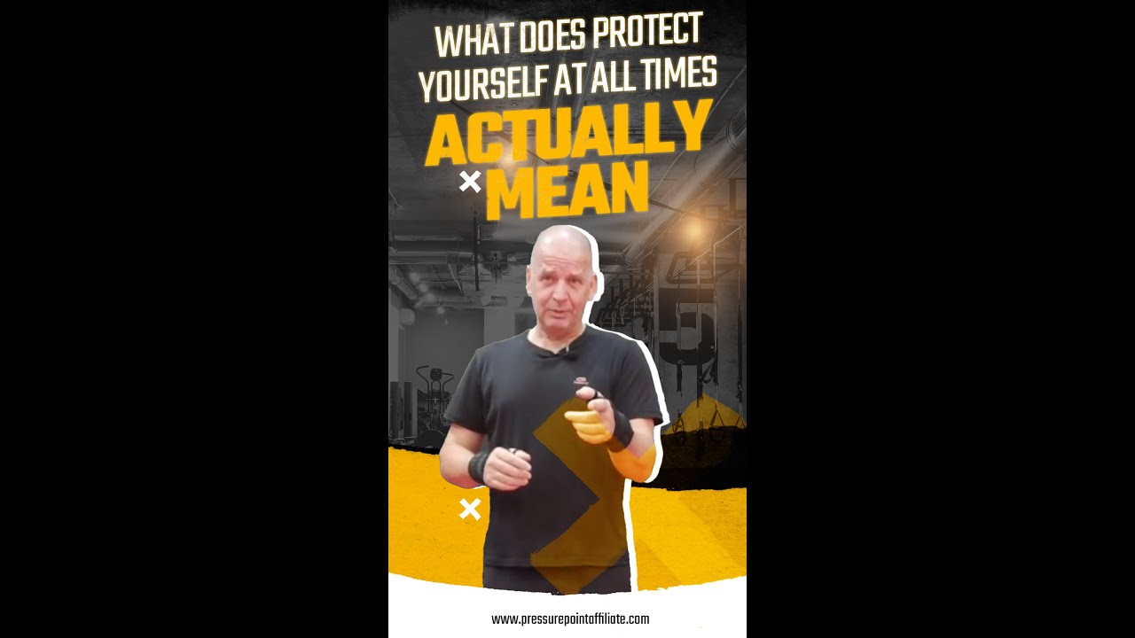 WHAT DOES PROTECT YOURSELF AT ALL TIMES ACTUALLY MEAN YouTube WHAT DOES PROTECT YOURSELF AT ALL TIMES ACTUALLY MEAN YouTube
