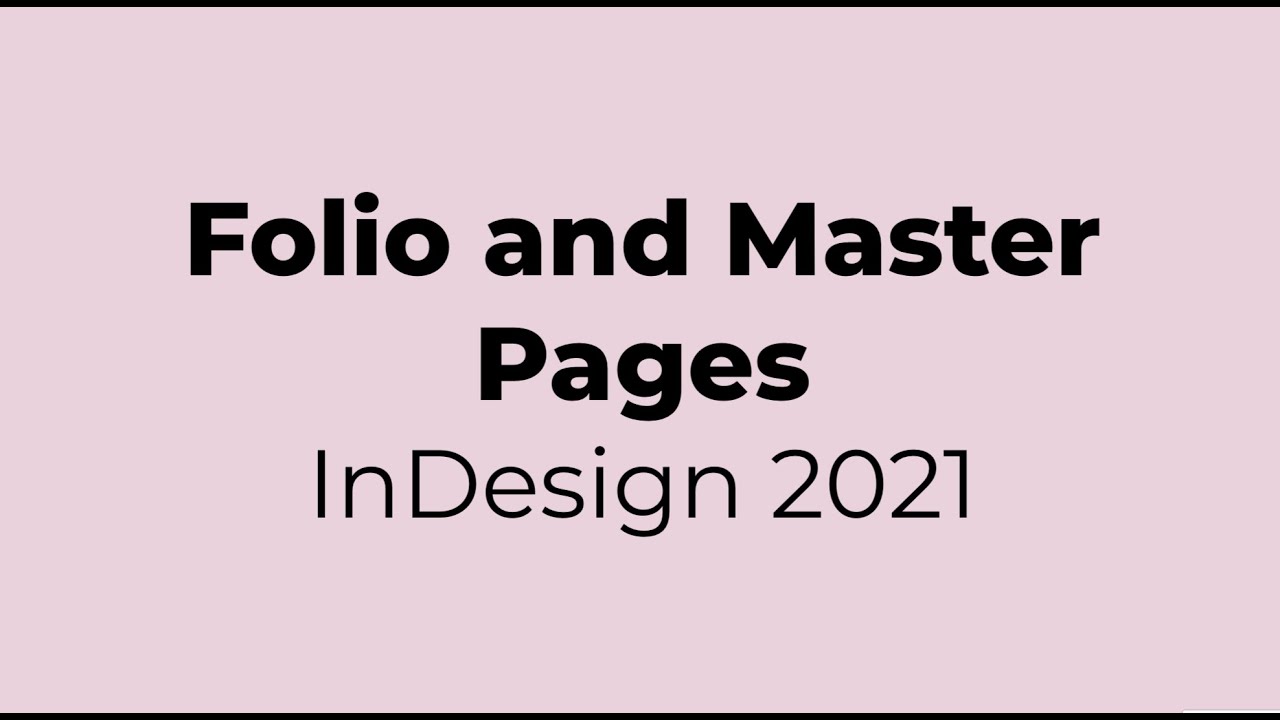 Folios On Master Pages How To Add And Remove InDesign 2021 YouTube folios-on-master-pages-how-to-add-and-remove-indesign-2021-youtube