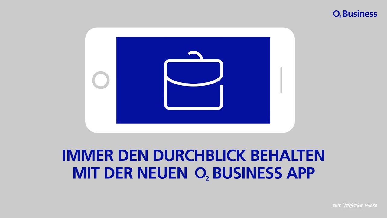 Immer den Durchblick behalten mit der neuen o2 Business App - YouTube