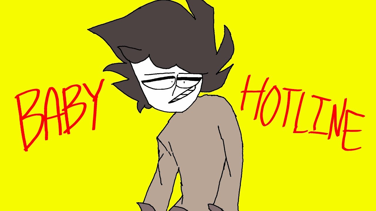 BABY HOTLINE - ANIMATION MEME