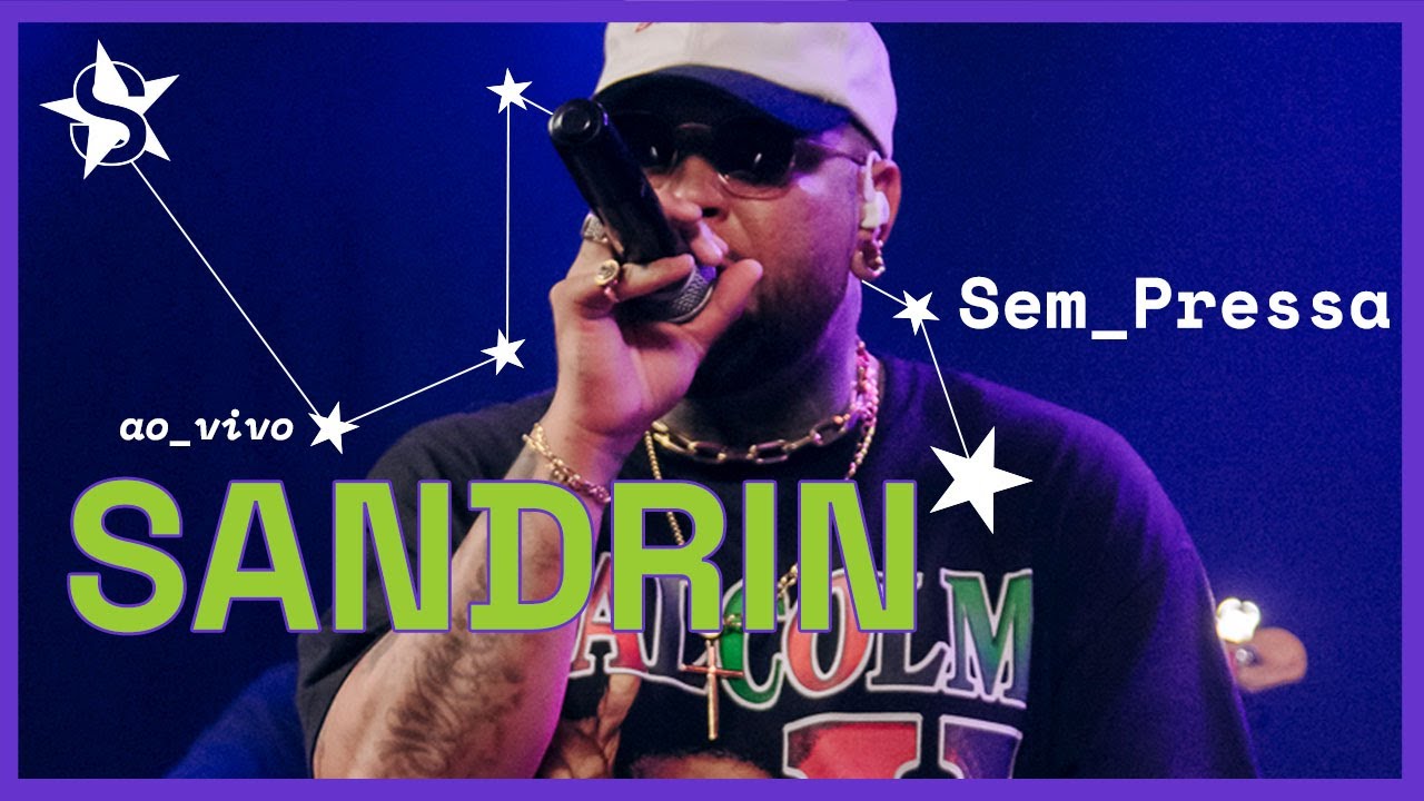 Sandrin - Sem Pressa - Ao Vivo no Estúdio Showlivre 2023 - YouTube