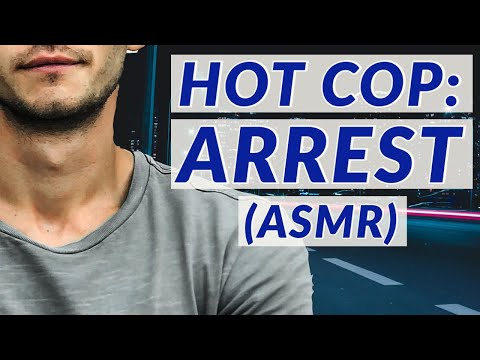 ASMR | Hot Cop: Arrest. This time you're in real trouble;) (roleplay)