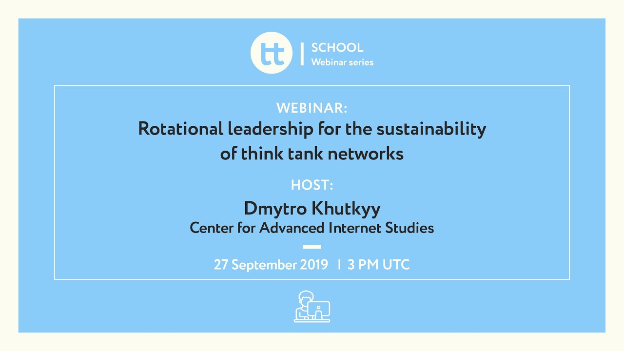 Webinar: Rotational leadership for the sustainability of think tank ...