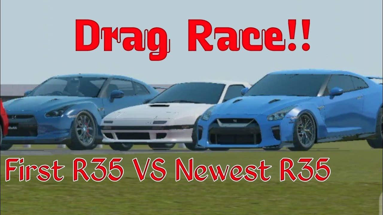 The Most Exciting Drag Race On This Channel!!! Old R35 VS Newest R35 ...