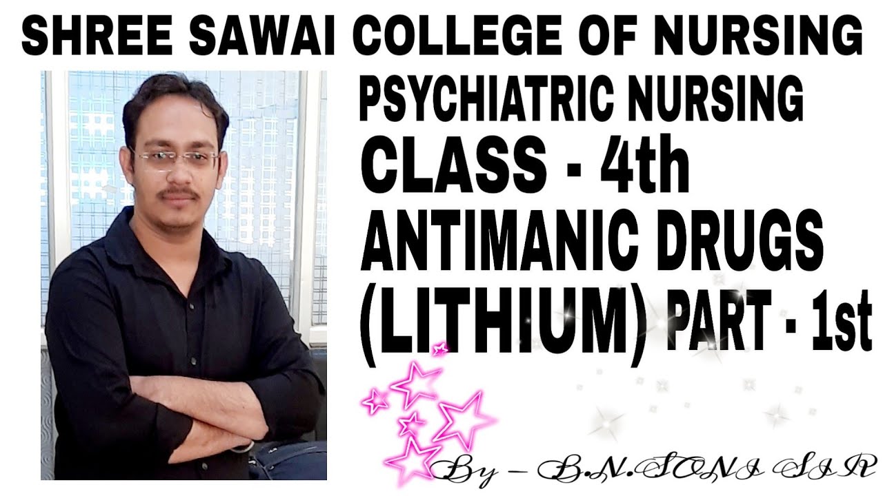 LECTURE 4th ANTIMANIC DRUG(LITHIUM) - YouTube