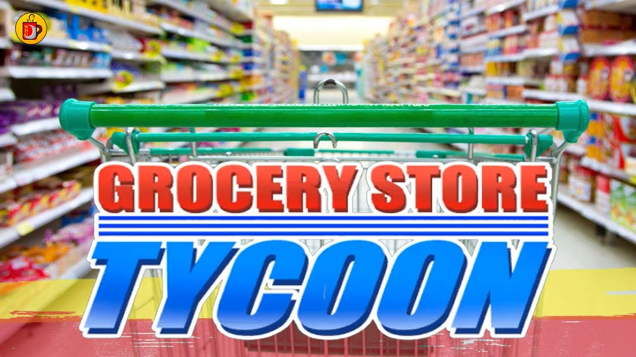 Register One Is Open!! | Grocery Store Tycoon (Demo) - YouTube