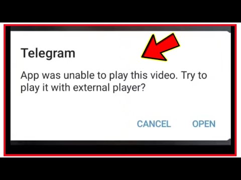 telegram app was unable to play this video try to play it with external player problem