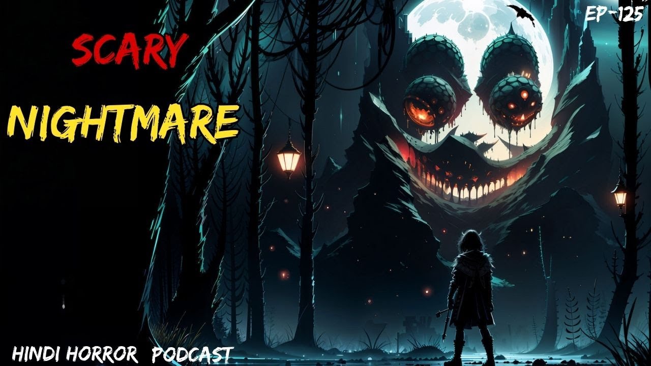 मेरे खौफनाक और डरावने सपने | Scary Nightmare | Jungle walk with Hindi ...