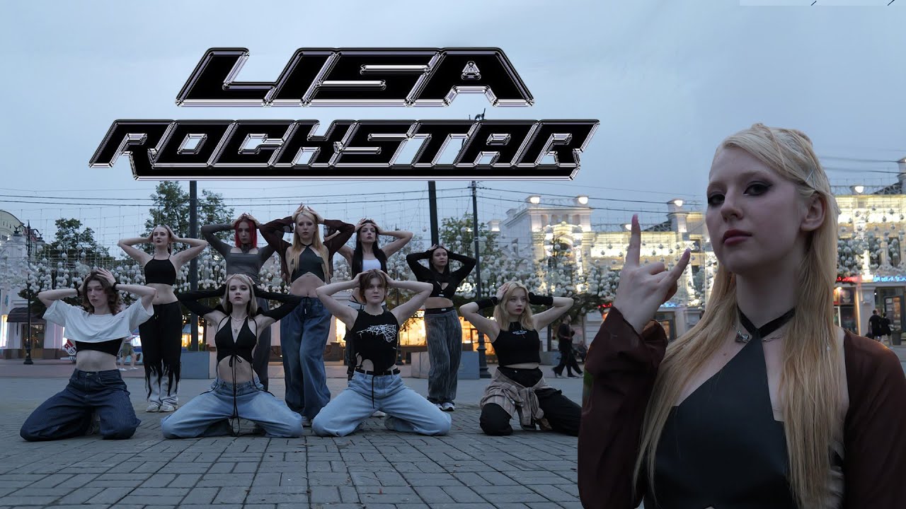[DANCE COVER IN PUBLIC] LISA - ROCKSTAR by BLAST-OFF - YouTube