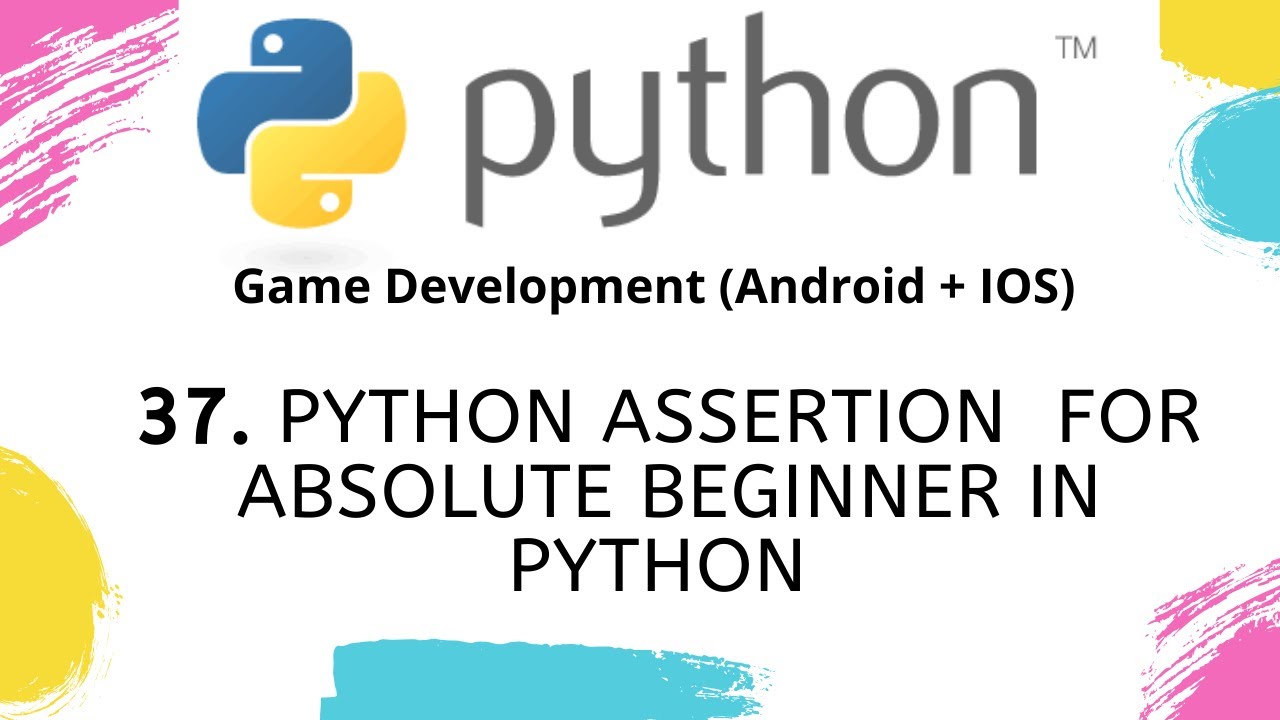 Python Assertion For Absolute Beginner In Python YouTube python-assertion-for-absolute-beginner-in-python-youtube