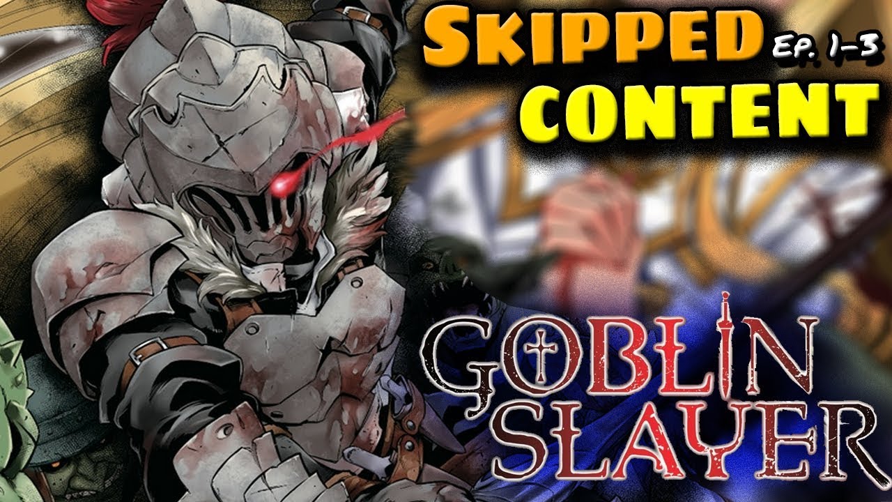 Goblin Slayer Cut Content: What Did The Anime Change? - Episodes 1 - 3 ...