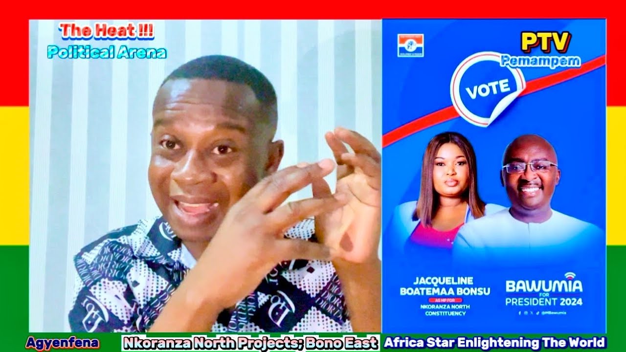 The State of Nkoranza North and Jacqueline Boatemaa Bonsu NPP Projects ...