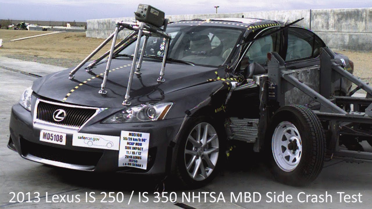 2006-2013 Lexus IS 250 / IS 350 NHTSA MDB Side Crash Test - YouTube