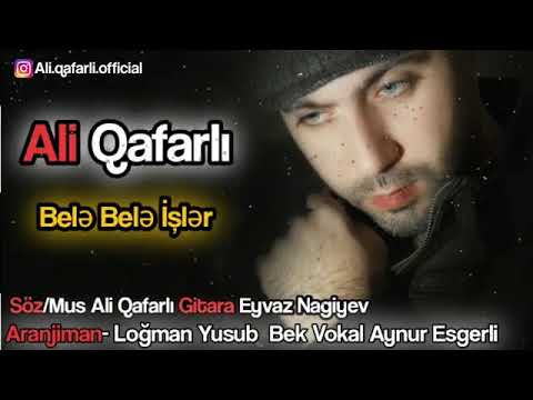 Ali Qafarli-bele bele ishler
