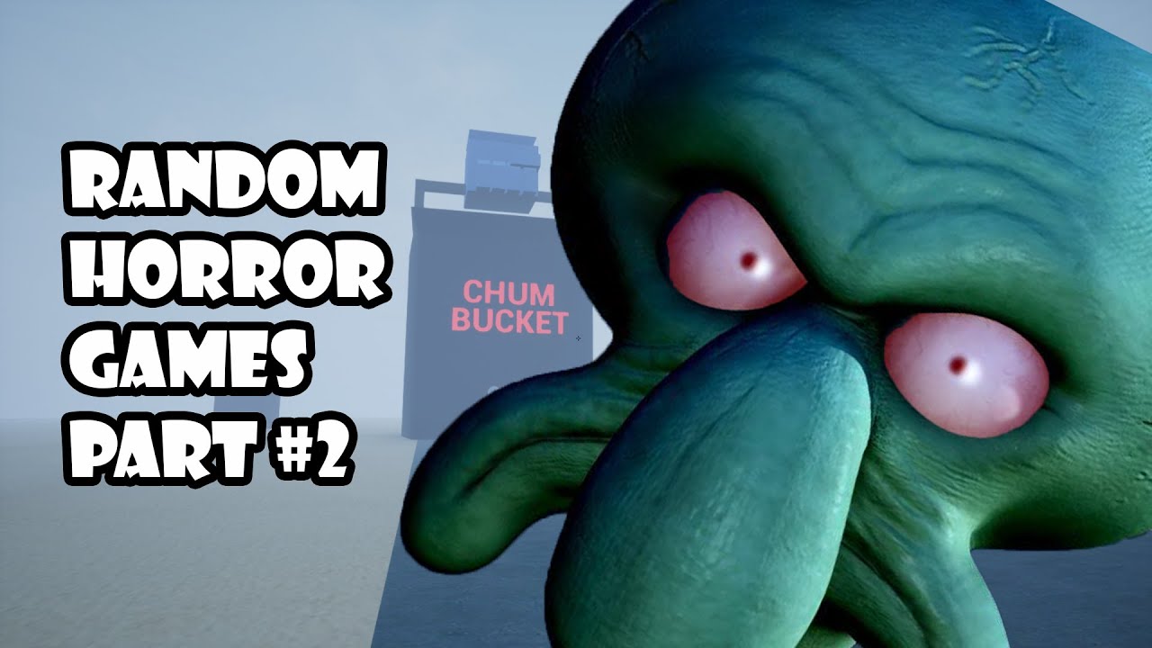 6AM at the Chum Bucket | Random Horror Games Part #2 - YouTube