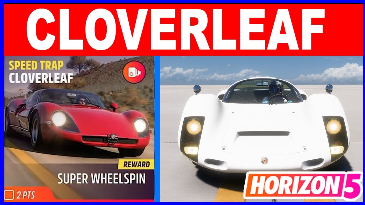 Forza Horizon 5 CLOVERLEAF Speed Trap Racers - Car Restriction Classic ...