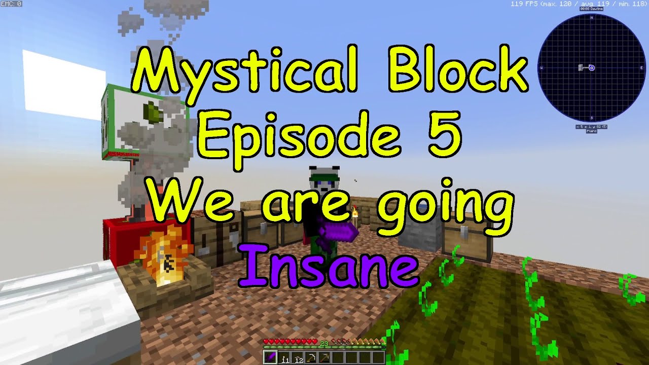 Mystical Block - Episode 5 - We are going Insane - YouTube