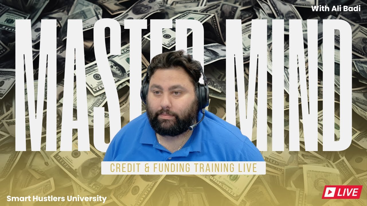 Mastermind LIVE: Credit & Funding Training | Smart Hustlers University | 03/10/2025 - YouTube